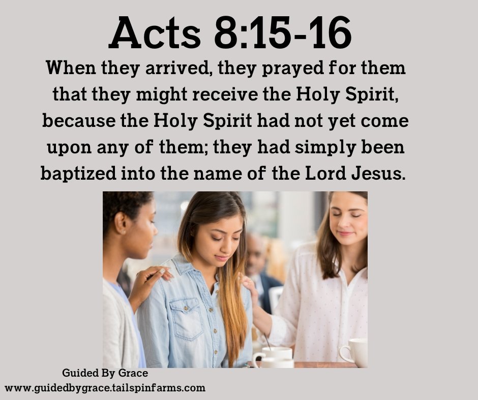 HAD NOT YET COME UPON ANY OF THEM / ACTS 8:15-16 - Guided By Grace