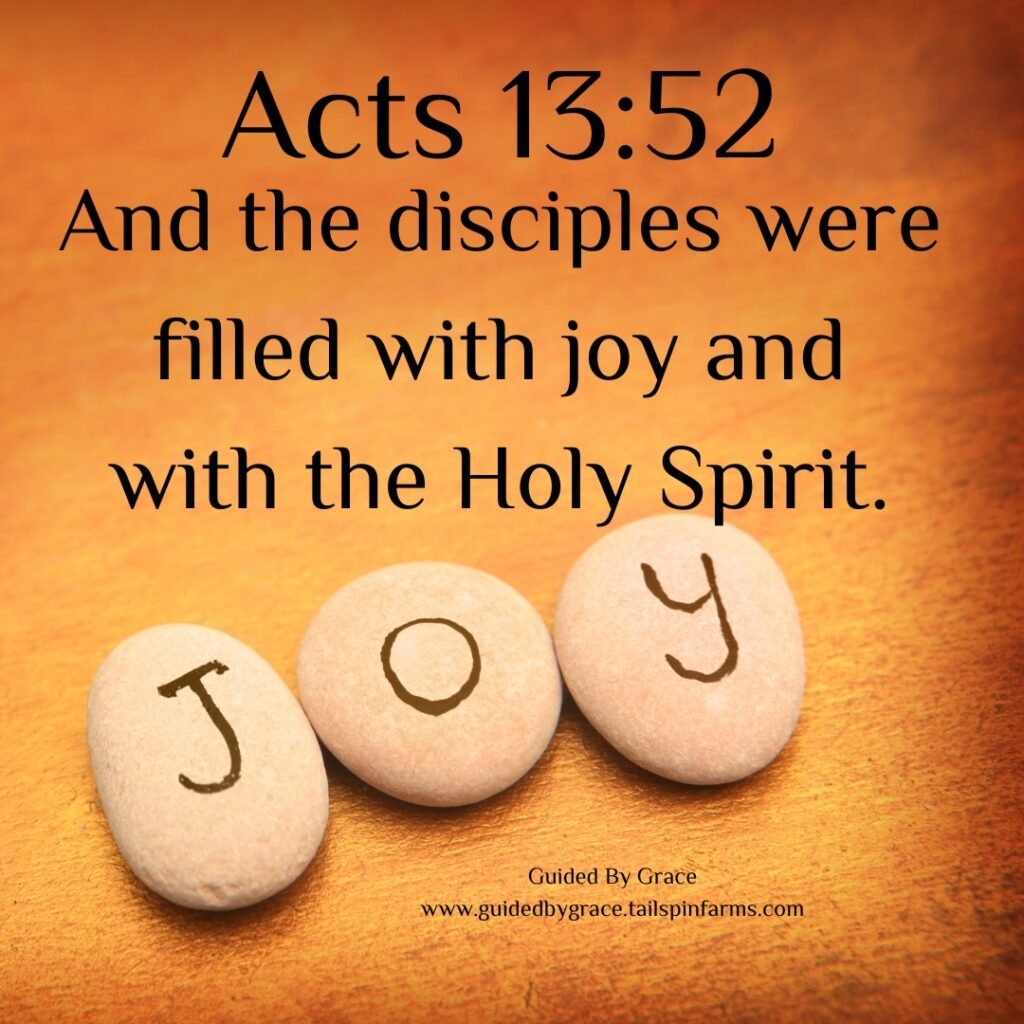 FILLED WITH THE HOLY SPIRIT / ACTS 13:52 - Guided By Grace