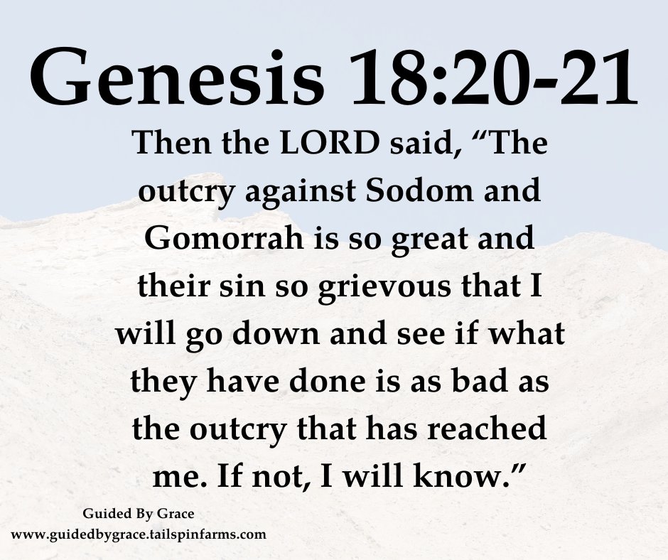 THEIR SIN IS SO GRIEVOUS / GENESIS 18:20-21 - Guided By Grace