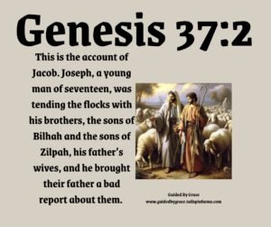 JOSEPH / GENESIS 37:2 - Guided By Grace