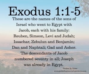 THE SONS OF ISRAEL / EXODUS 1:1-5 - Guided By Grace
