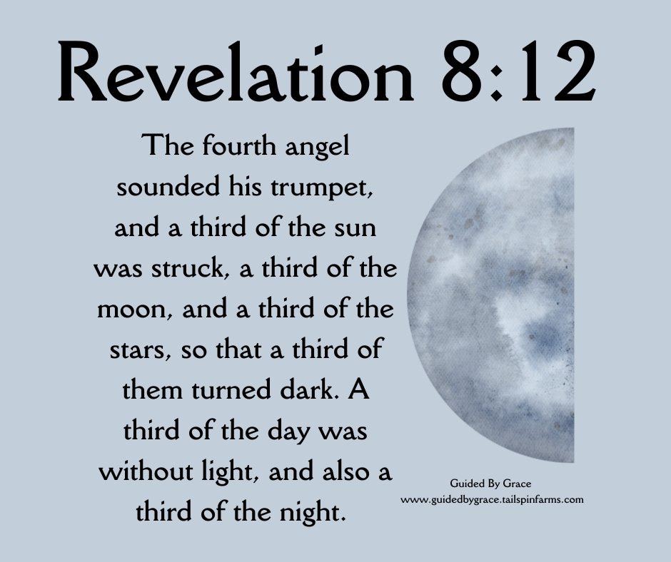 A THIRD / REVELATION 8:12 - Guided By Grace