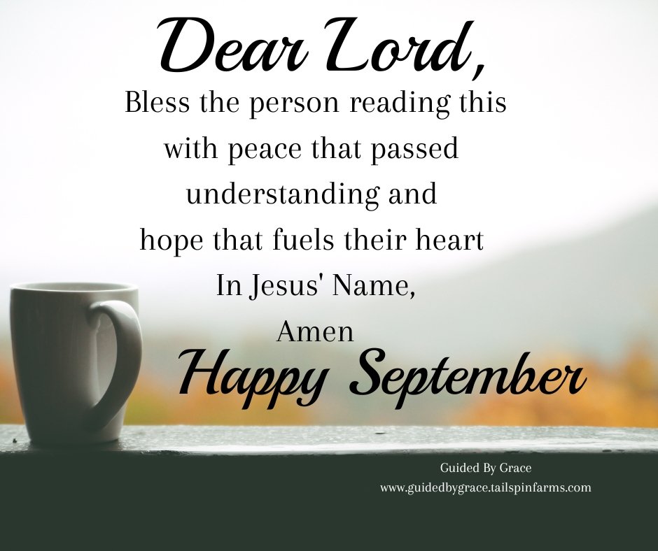 SEPTEMBER PRAYER - Guided By Grace